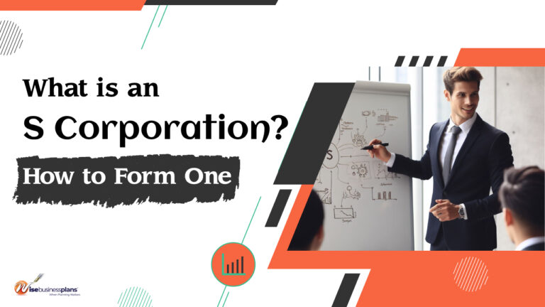 How To Form An S Corporation - Wise Business Plans
