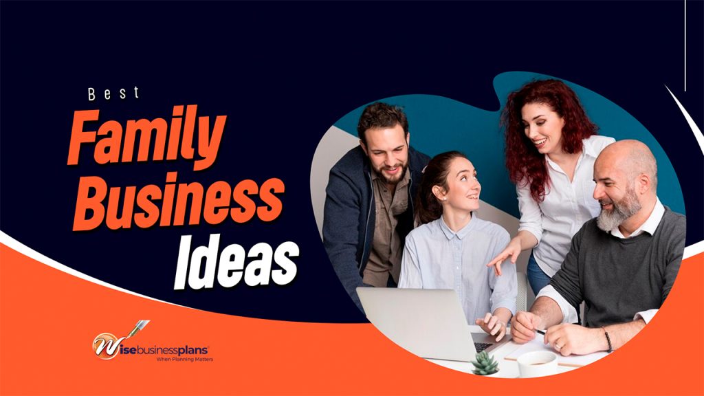 Family Business Ideas: Building Legacies
