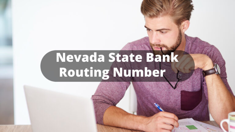 Nevada State Bank Routing Number - Wise Business Plans