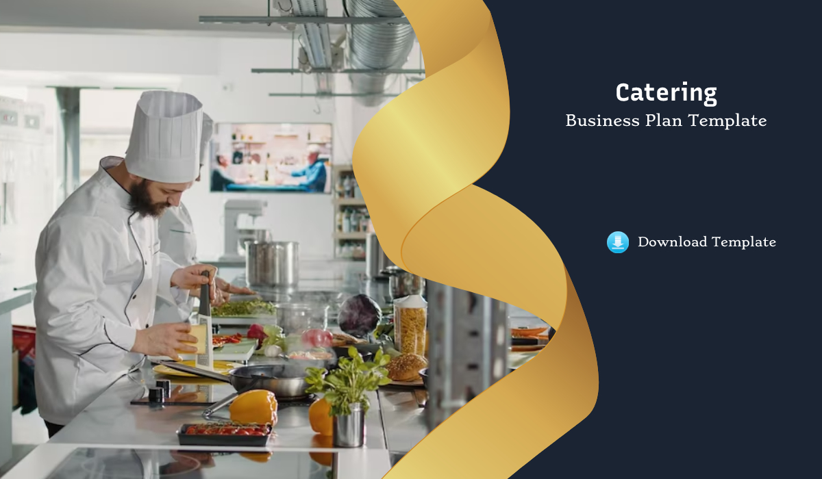 Catering Business Plan Template - Write a Plan in 1 Day