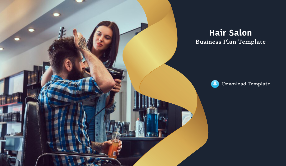 Hair Salon Business Plan Template | Write a Plan in One Day