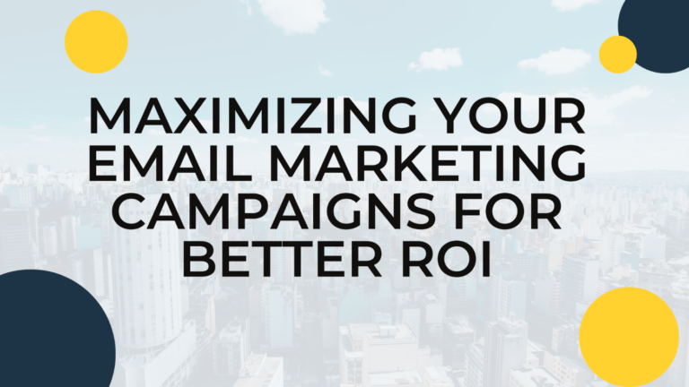 Maximize your Email Marketing Compaigns |wisebusinessplans|