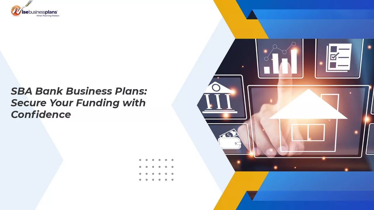 SBA Bank Business Plans: Secure Your Funding with Confidence - Wise ...