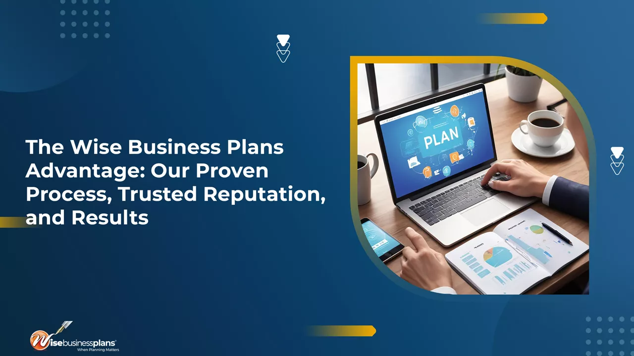 The Wise Business Plans Advantage | Process, Reputation & Results ...