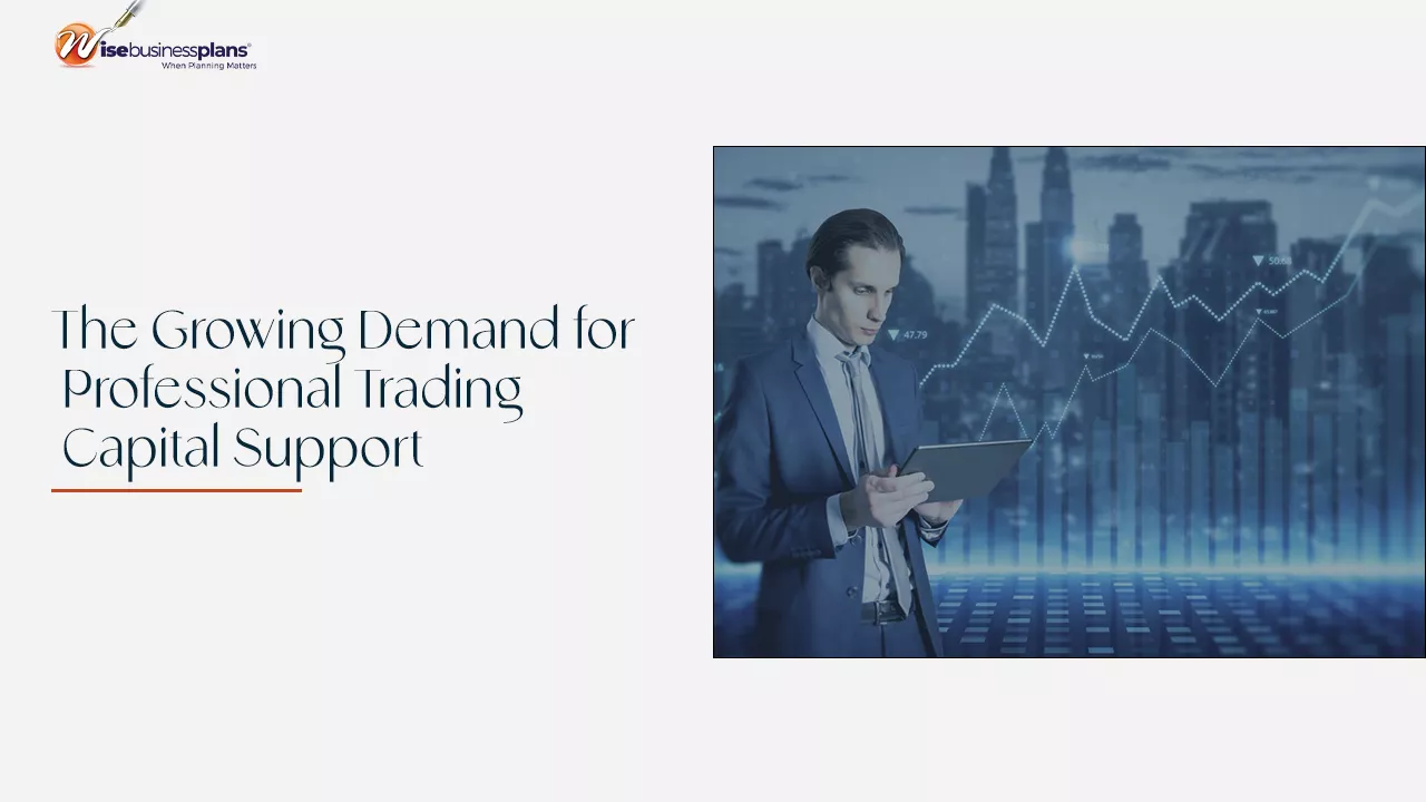 Professional Trading Capital Support: Why Demand Is Rising in 2026 ...