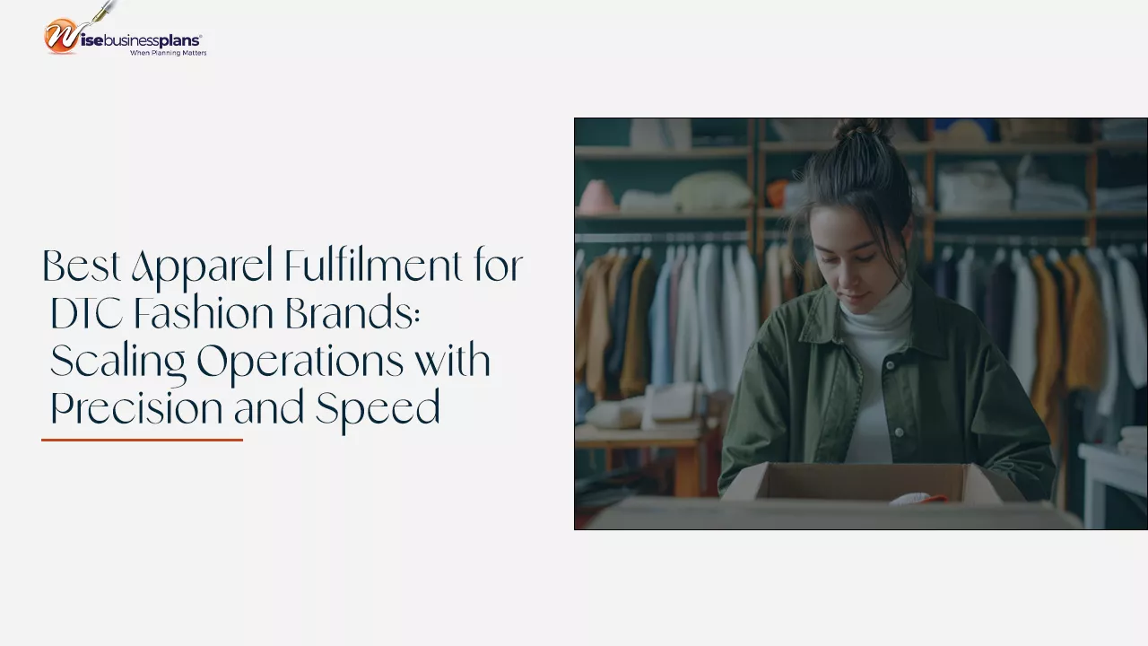 Best Apparel Fulfilment for DTC Fashion Brands - Wise Business Plans