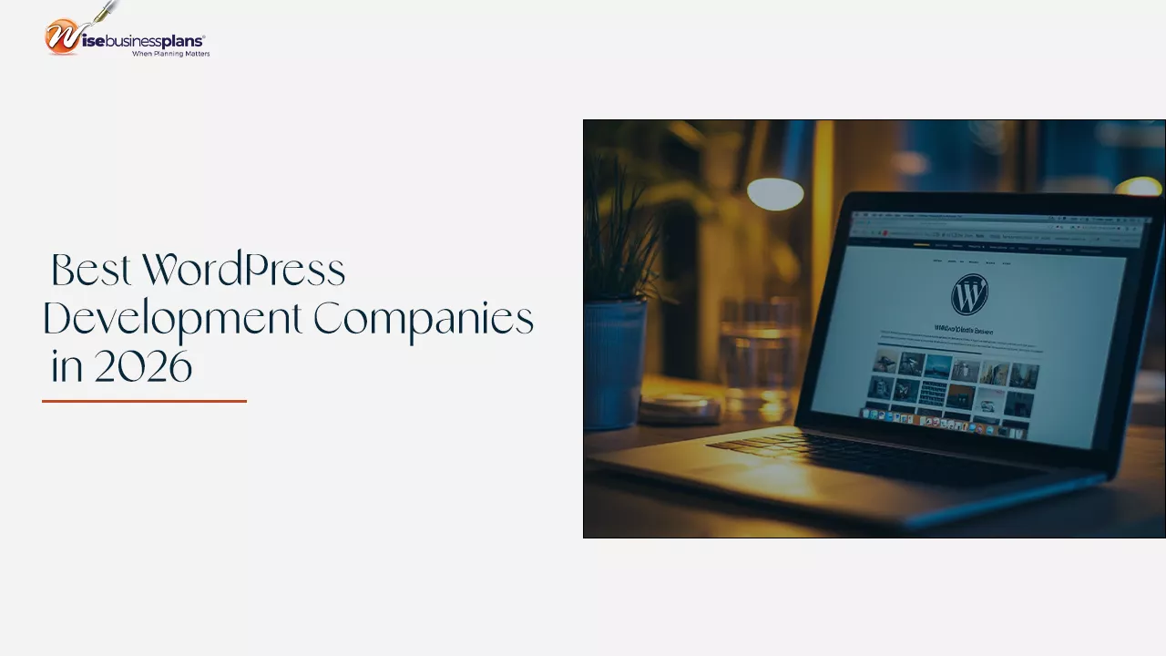 Best WordPress Development Companies (2026 Guide) - Wise Business Plans